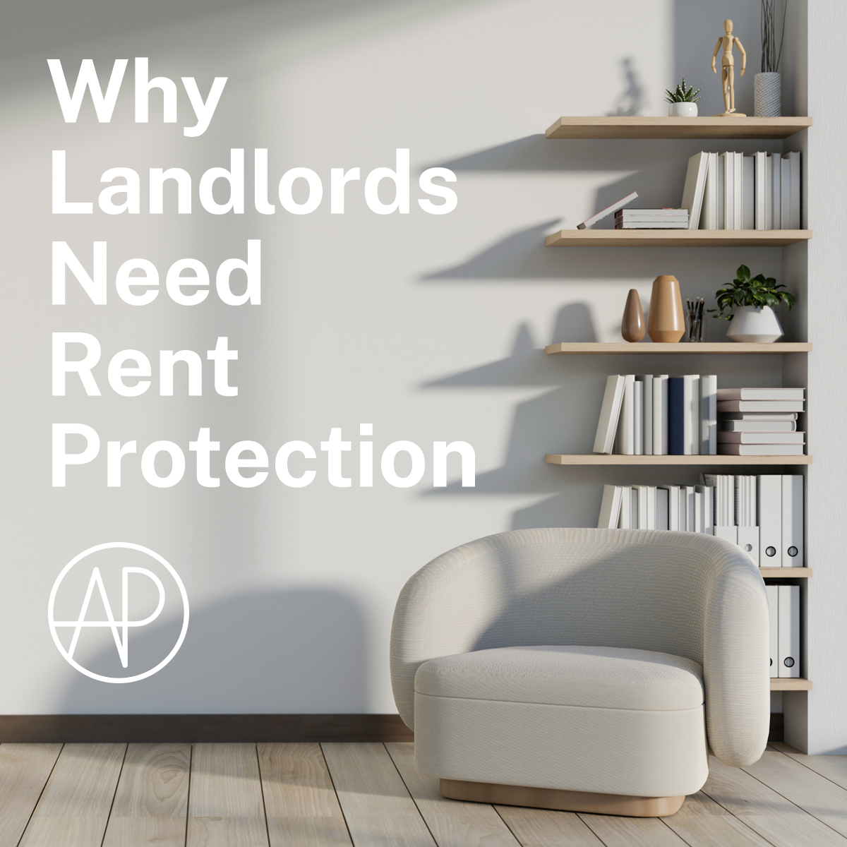 Rent Protection for Landlords | Alexander Philips